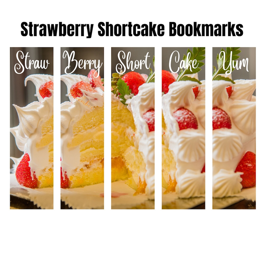 Strawberry Shortcake Bookmarks, Irresistible Sweet Bookmark, Dessert ...