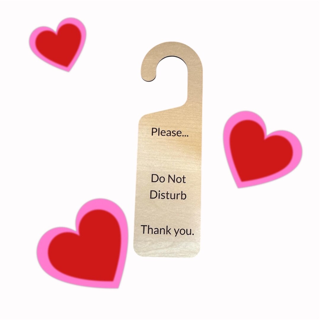Engraved Wooden Do Not Disturb Sign - Handmade Door Hanger - Etsy