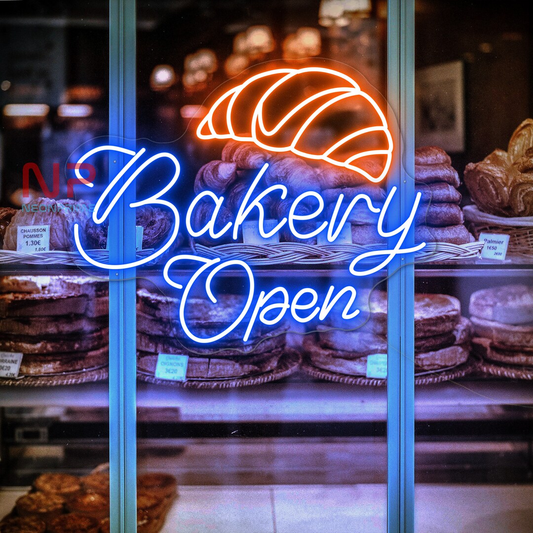 Decorate Your Shop With a Handmade Bakery Open Neon Sign - Perfect Wall ...