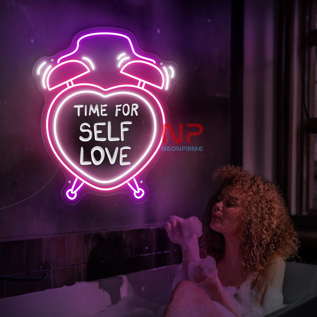 Time for Self Love Neon Sign, Time for Self Love Sign, Positive Quote ...
