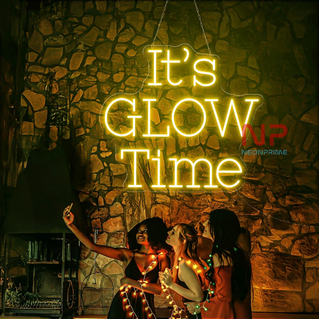 It's Glow Time Neon Sign It's Time to Glow Neon Sign Esthetician Hair ...