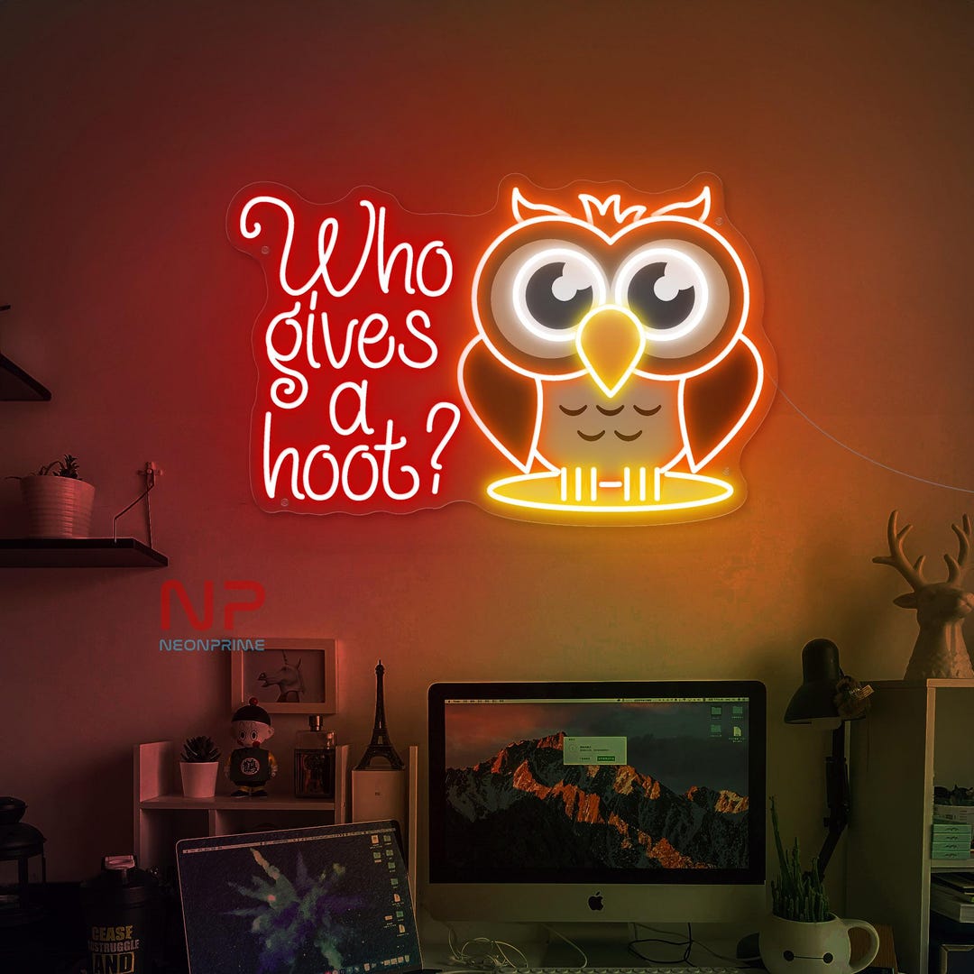 Who Give A Hoot Neon Sign, Owl Wall Decor, Owl Wall Sign, Home Decor ...