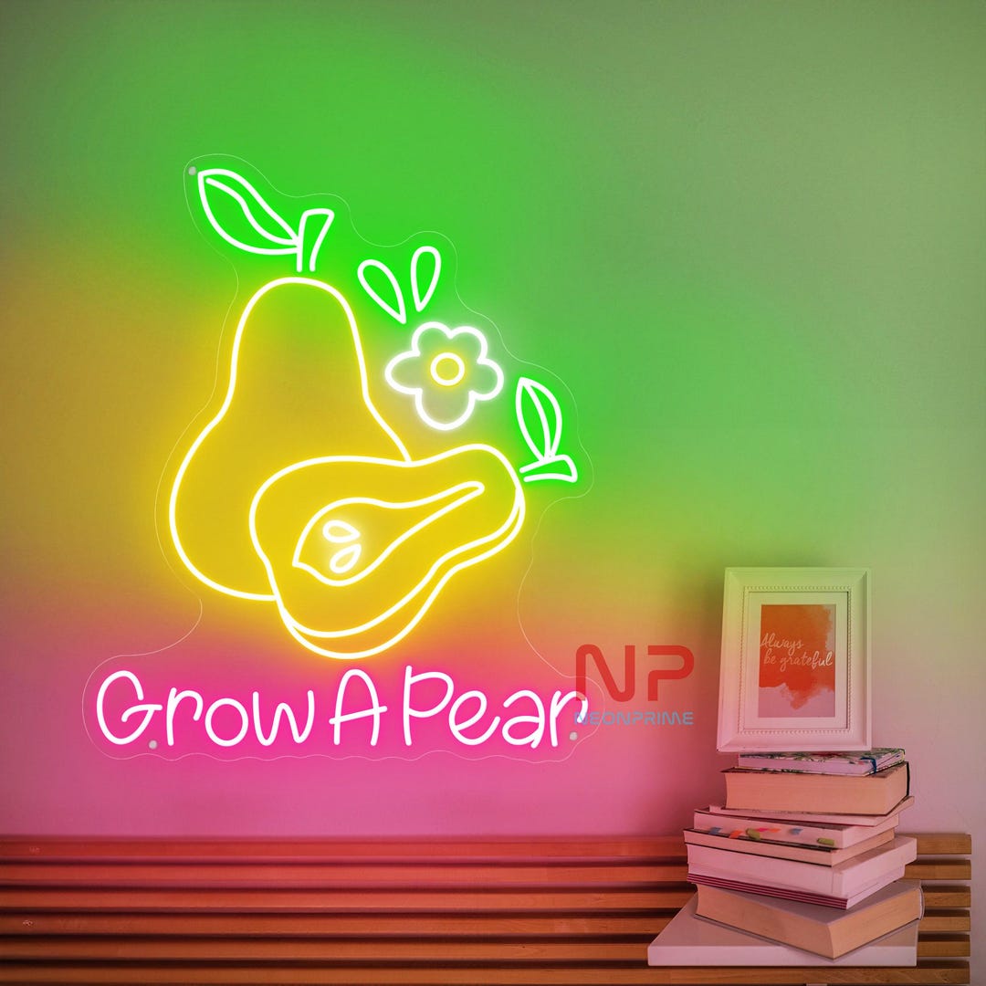 Grow A Pear Neon Sign, Pear Neon Sign, Fruit Led Neon, Fruit Led Light ...