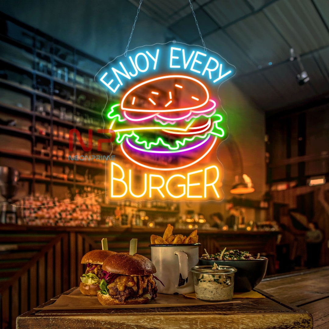 Enjoy Every Burger Neon Sign, Burger Neon Sign, Custom Neon Sign ...