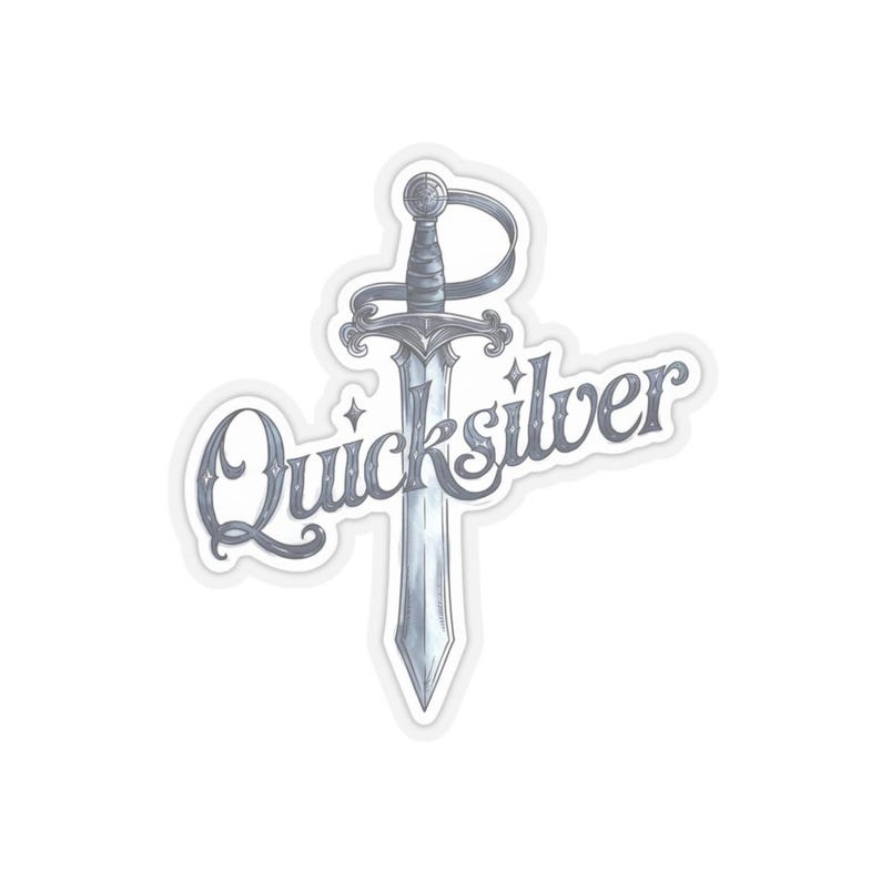 Quicksilver Sticker, Book by Callie Hart, Sword Decal, Gift for Fae ...