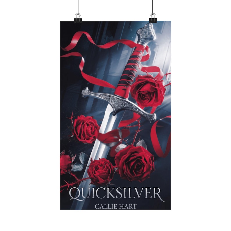Quicksilver Book Cover Art Print, Sword and Red Roses Poster by Callie ...