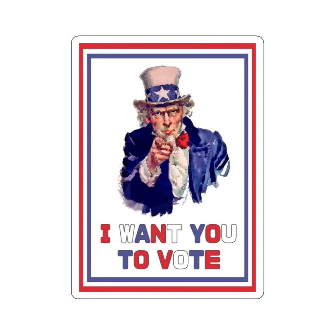 US Election Sticker, Uncle Sam, I Want You to Vote Decal, 2024 Election ...
