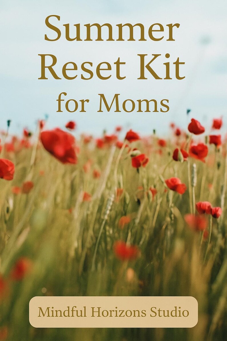 Mom’s Summer Reset Kit | Gentle Printable Self-care for Moms | Summer Rhythm Planner ...