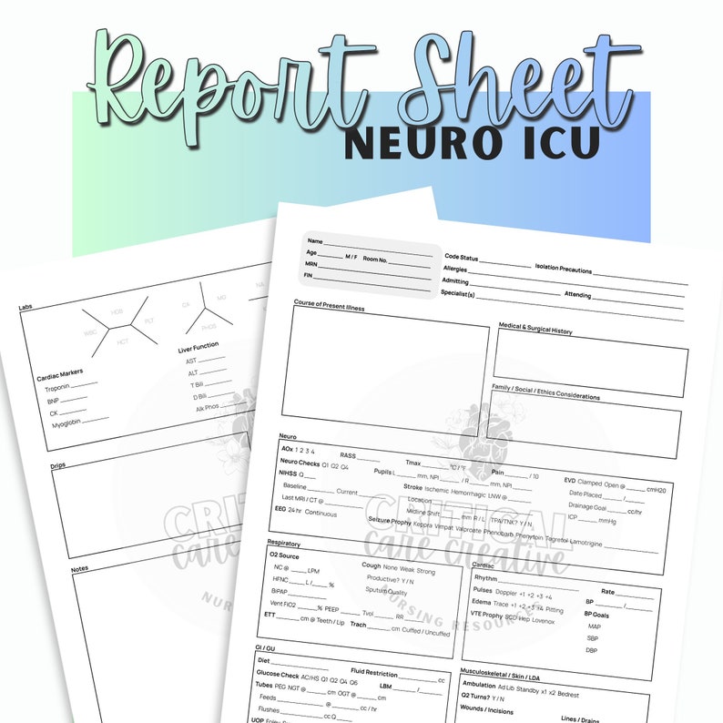 Nursing Report Sheet Neuro ICU Report Sheet Critical Care Report Sheet ...