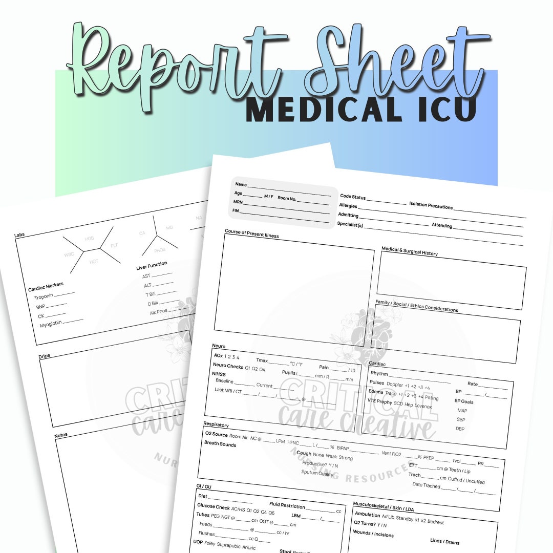 Nursing Report Sheet Medical ICU Report Sheet Critical Care Report ...