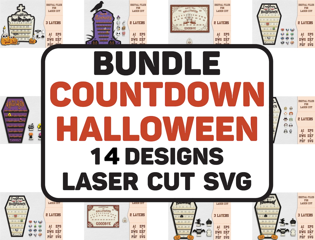 BUNDLE Halloween Countdown SVG, Countdown, Laser Sign Files, Glowforge ...