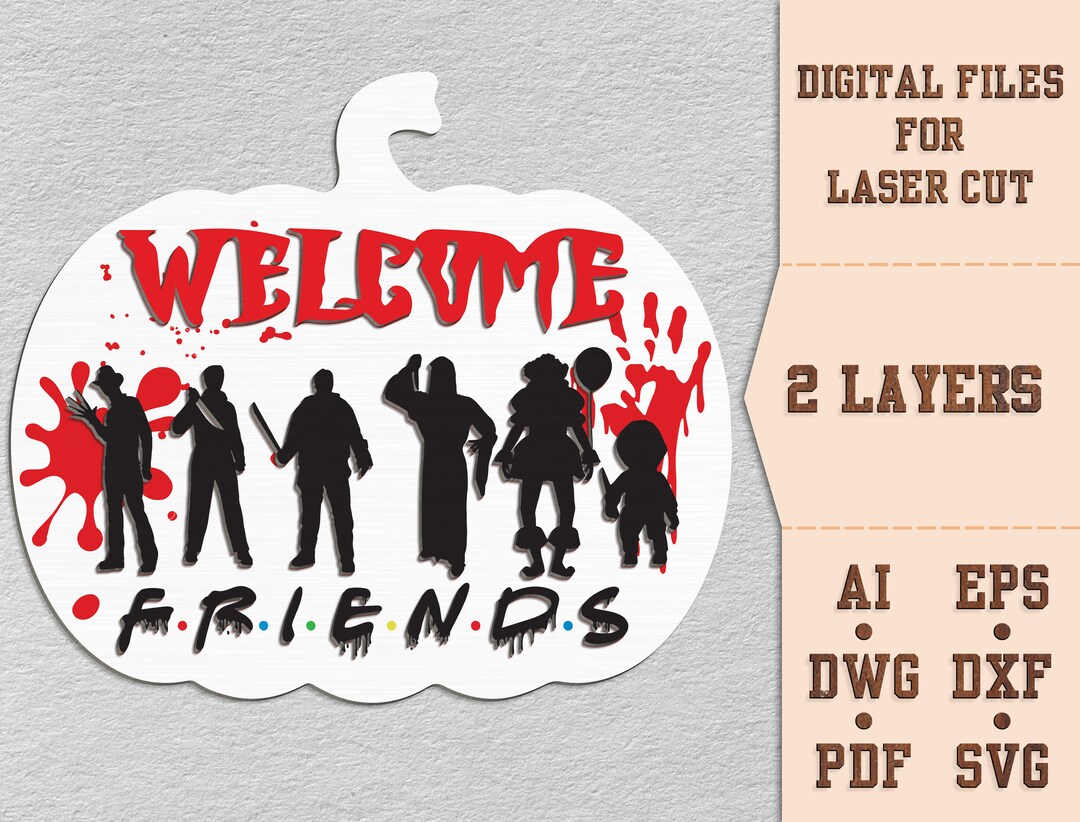 Welcome Horror Friends Door Sign Halloween SVG, You Should Leave Sign ...