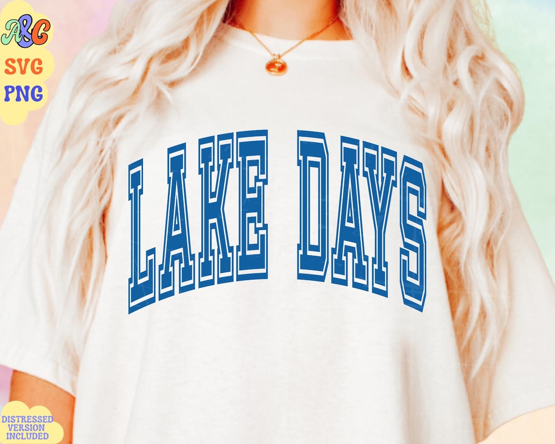 Lake Days Png | Lake Days Svg | Lake Life Png | Lake Vibes Svg | Lake ...