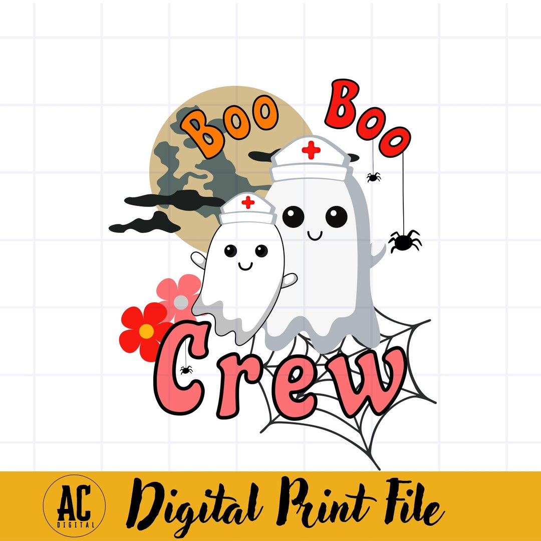 Boo Boo Crew Png Sublimation Design, Ghost Nurse Png, Nurse Halloween ...