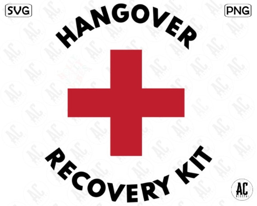 Hangover Svg Hangover Recovery Kit Svg Hangover Recovery Kit - Etsy