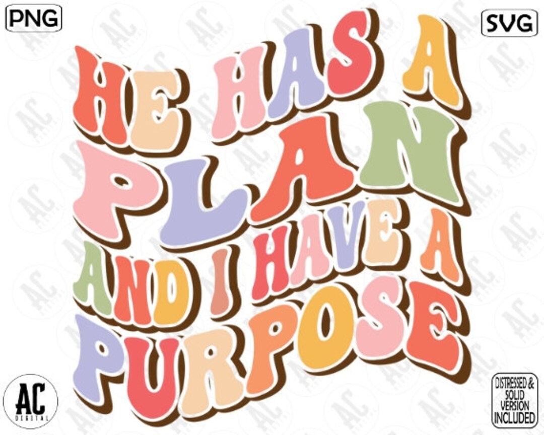 Groovy Christian Svg, Groovy Christian Png, He Has A Plan I Have A ...