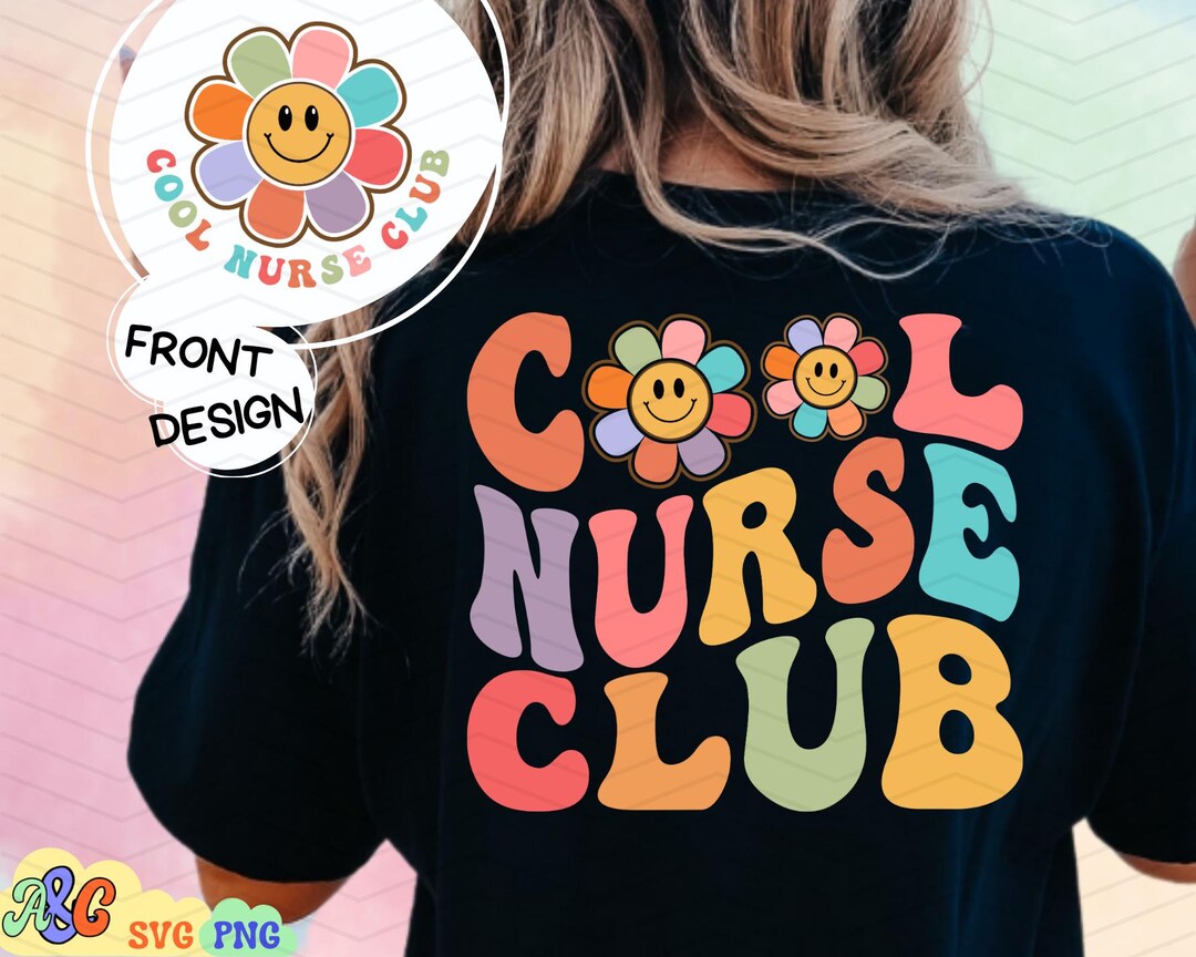 Cool Nurse Club Svg, Nurse Vibes Svg, Cool Nurse Club Png, Funny Nurse ...