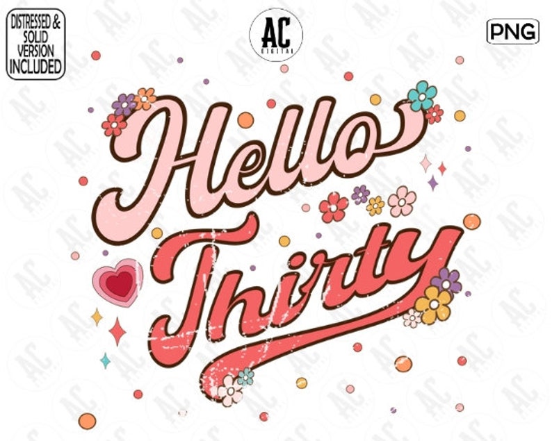 Retro Hello Thirty Png, Hello Thirty Png, Hello 30, 30th Birthday, 1991 ...