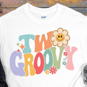 Two Groovy Png, Two Groovy Shirt Svg, Girls Birthday Png, Retro Girls ...