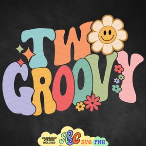 Two Groovy Png, Two Groovy Shirt Svg, Girls Birthday Png, Retro Girls ...