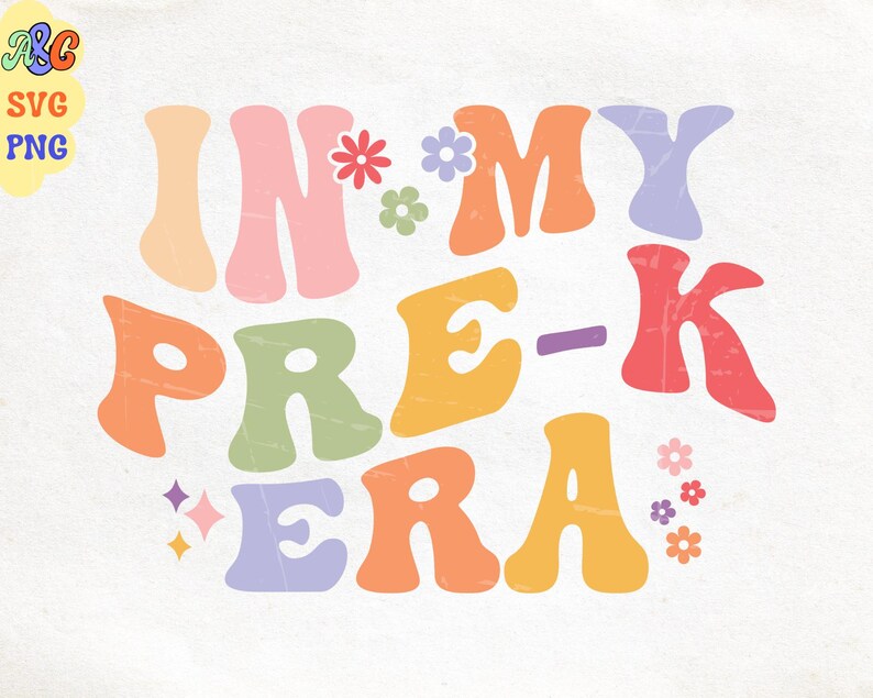In My Pre-k Svg Png, Teacher Era Png, in My Teacher Era Sublimation ...