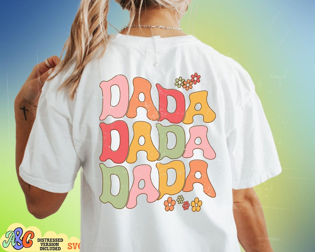 Dada Svg, Dada Png, Groovy Dada Svg, Retro Dada Sublimation Design ...