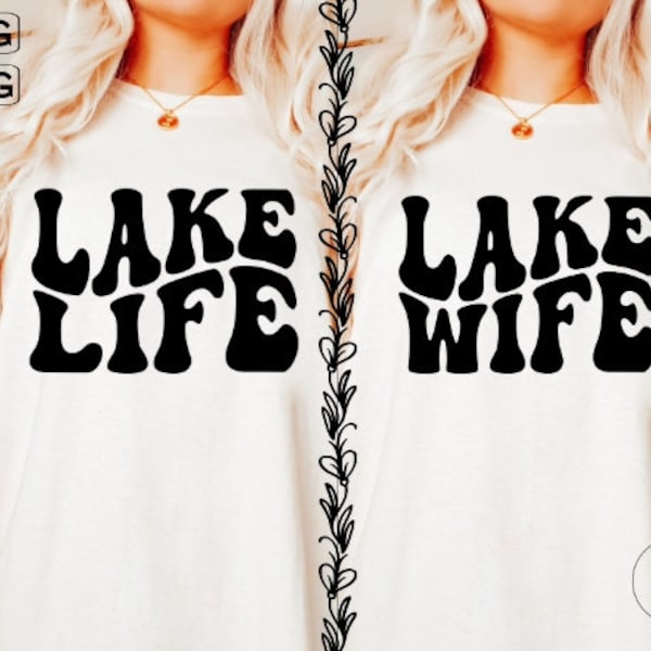 Lake Life and Lake Wife Svg - Etsy