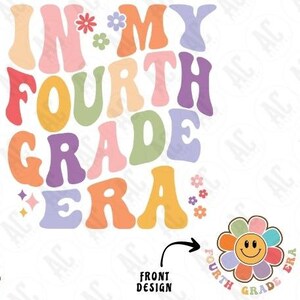 In My Fourth Grade Era Png, in My Fourth Grade Era Svg, Back to School ...