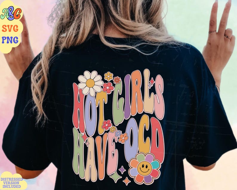 Hot Girls Have OCD Svg, Ocd Png, Ocd Svg, Mental Health Svg, Retro ...