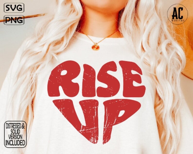 Rise up Heart Shaped Png Rise up Svg Rise up Heart Shaped - Etsy