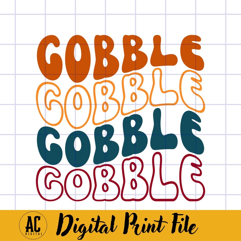 Gobble Gobble Svg Turkey Svg Thanksgiving Png Thanksgiving - Etsy