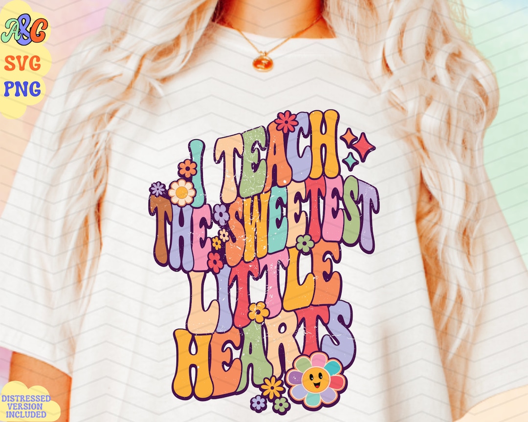 I Teach the Sweetest Little Hearts Svg, Funny Valentine Svg, Teacher ...