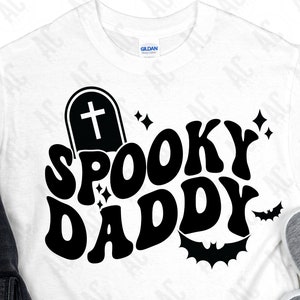 Spooky Daddy Svg, Spooky Daddy Png, Halloween Svg, Halloween Png, Retro ...