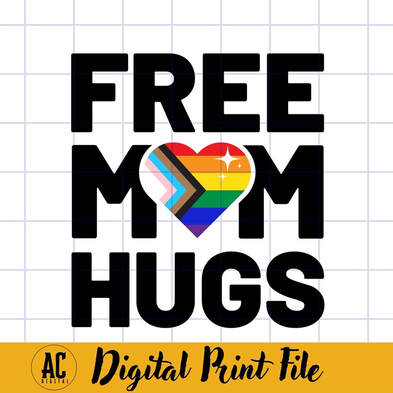 Free Mom Hugs PNG LGBTQ Mom Png Lgbt Pride Lgbtq Svg Gay - Etsy