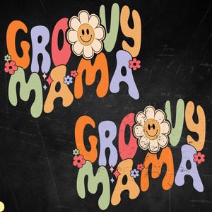 Groovy Mama Svg, Groovy Mama Png, 70s Mommy Boho Pregnancy Reveal ...