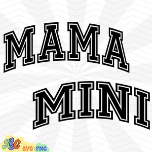 Mama and Mini Svg, Mama Svg, Mini Svg, Mama Png, Mini Png, Mama Mini ...