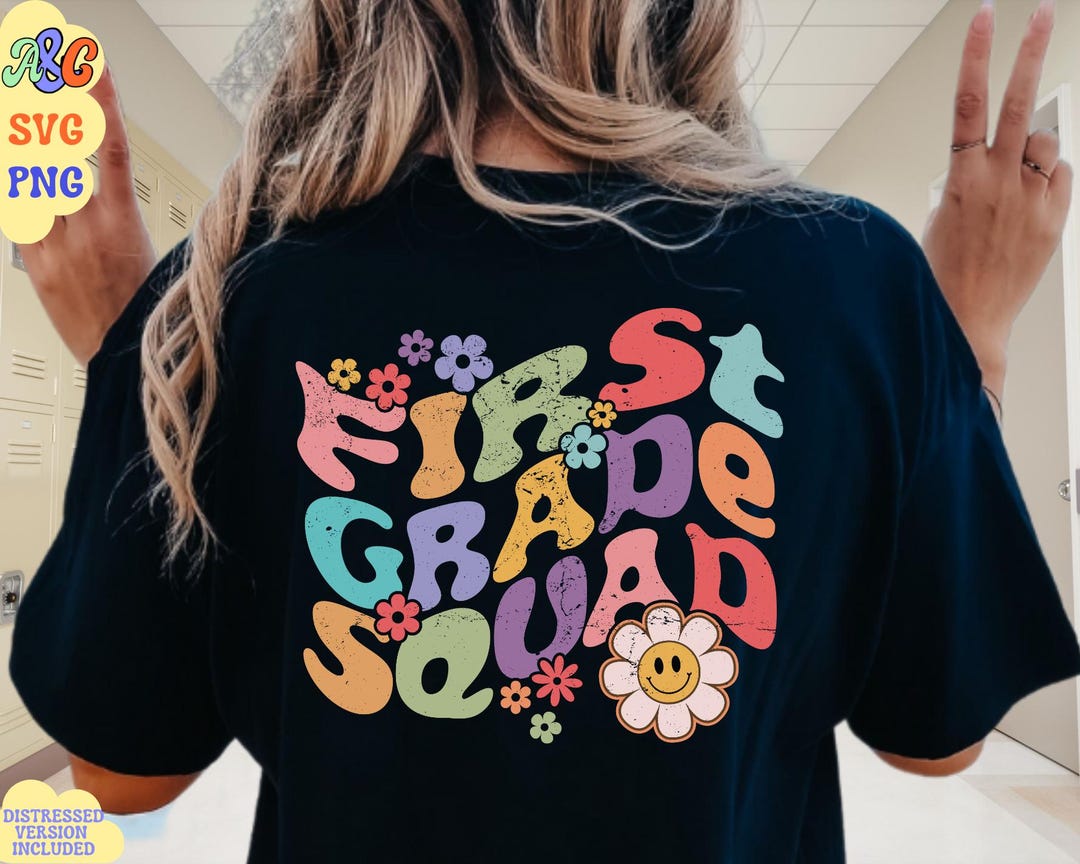 First Grade Squad Svg, First Grade Png, Groovy First Grade Crew ...