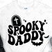 Spooky Daddy Svg Spooky Daddy Png Halloween Svg Halloween - Etsy