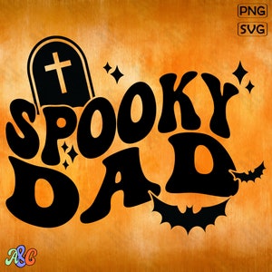 Spooky Dad Svg, Spooky Dad Png, Halloween Svg, Halloween Png, Retro ...