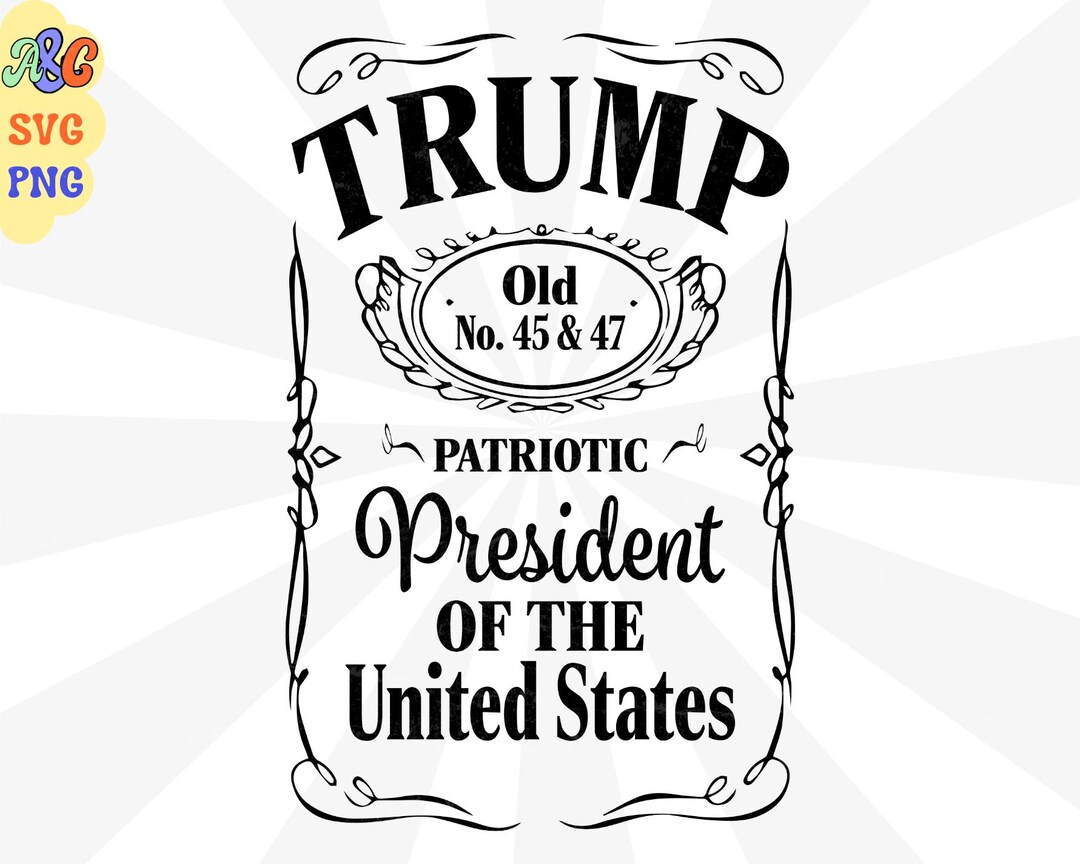Vintage Donald Trump Whiskey Bottle Parody Label Svg, 47th President ...