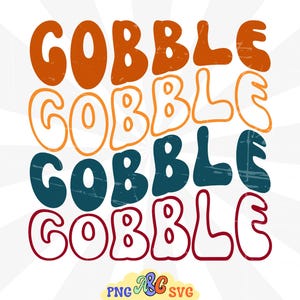Gobble Gobble Svg, Turkey Svg, Thanksgiving Png, Thanksgiving Svg, Fall ...