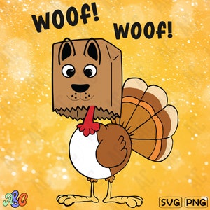 Funny Turkey Dog Thanksgiving Png, Woof Turkey SVG, Dog Turkey PNG ...