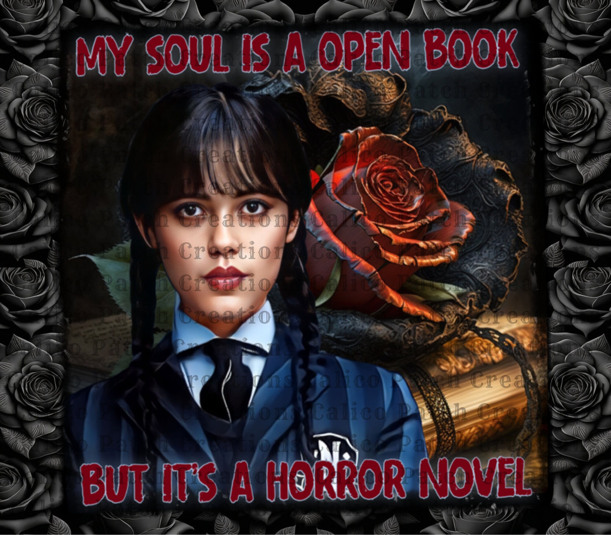 Wednesday Addams my Soul is an Open Book.. Like a Horror Story ...