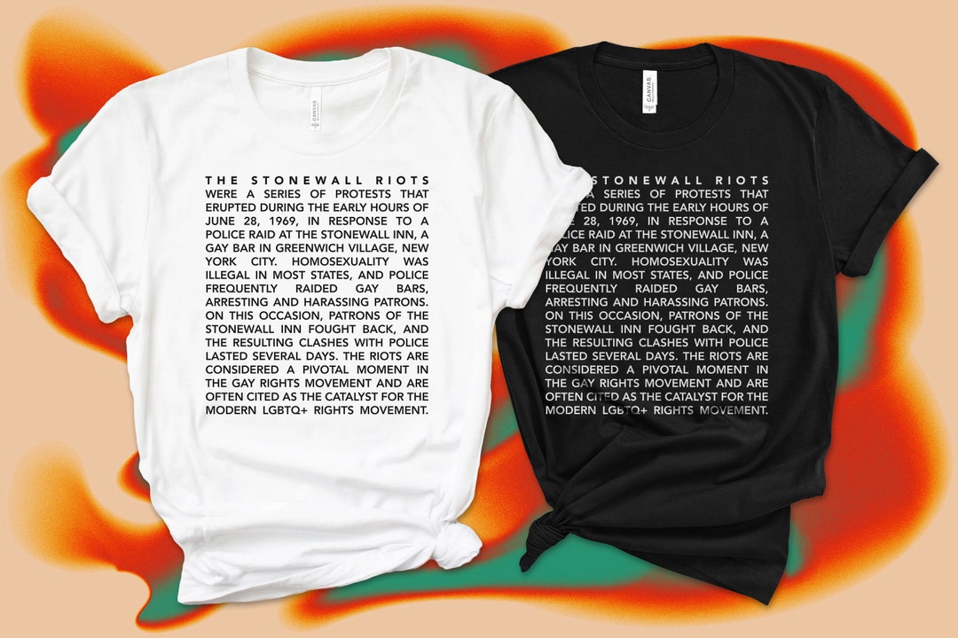 Stonewall Riots Tribute Tee | LGBTQ Pride History | Activism Apparel ...