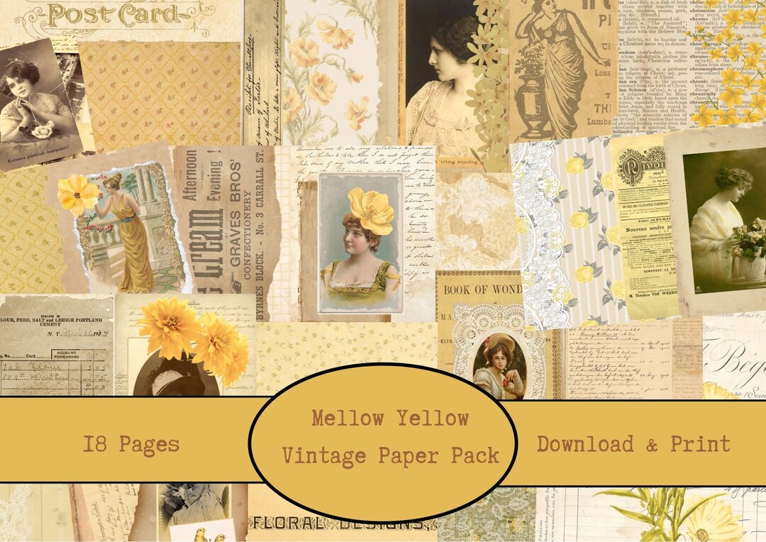 Mellow Yellow Printable Paper Pack | Vintage Junk Journal Digital ...