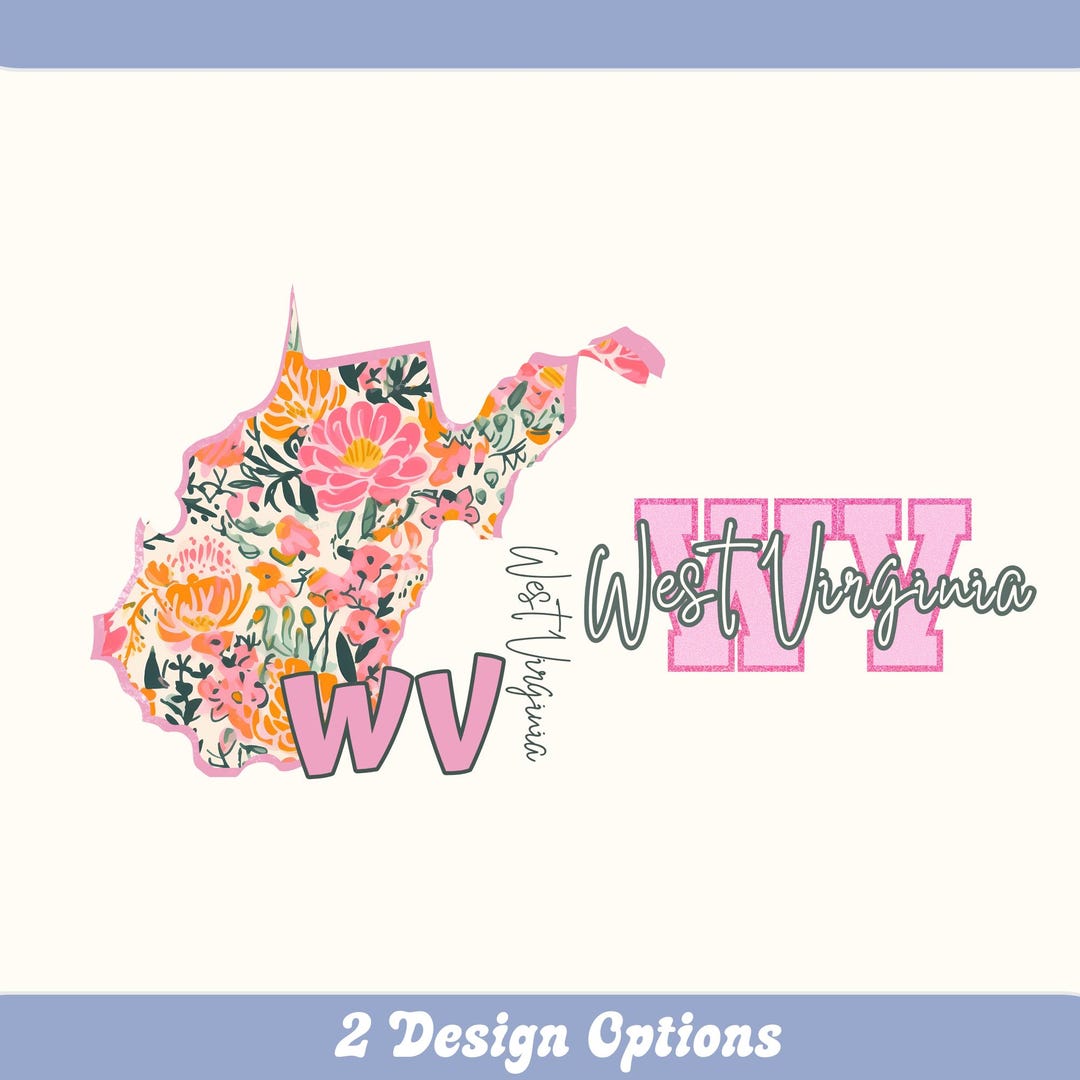 Preppy West Virginia Png, West Virginia State, Sublimation, Flower ...
