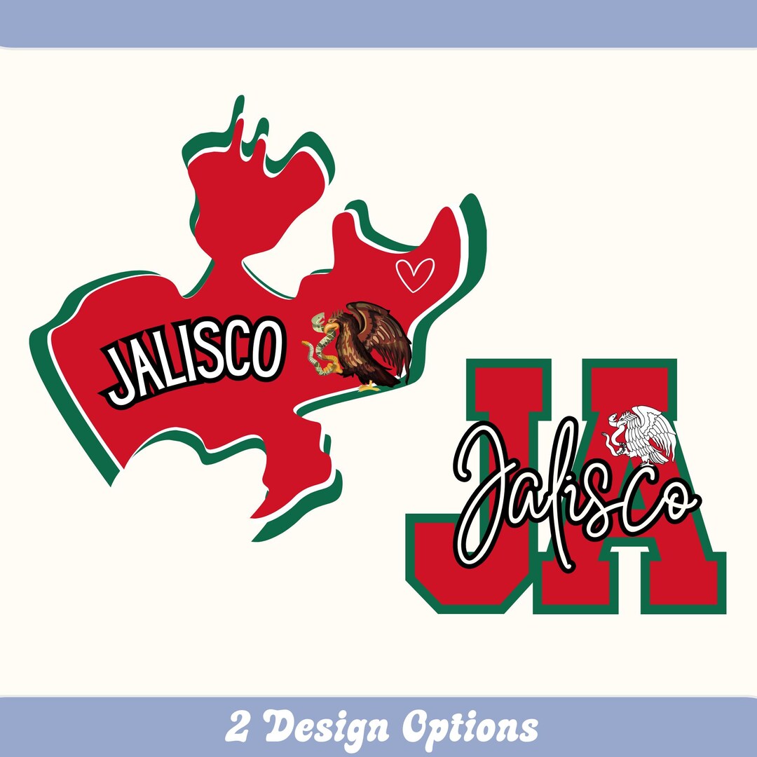 Jalisco Png, Jalisco Map, Mexico Flag Sublimation, DTF, Mexicana Design ...