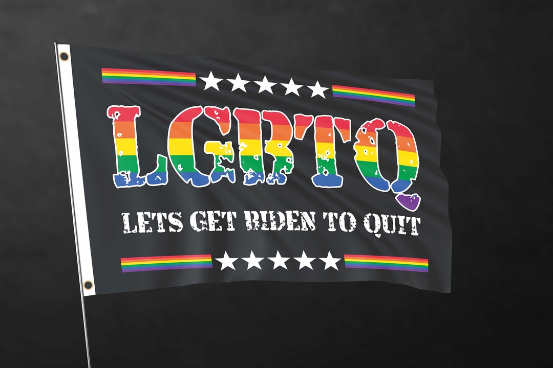 LGBTQ Flag Banner | Lets Get Biden to Quit Flag Banner | High Quality ...