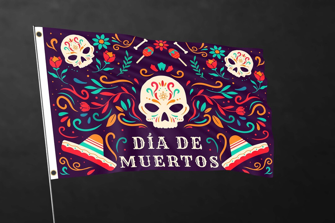 Dia De Muertos Flag Banner | Day of the Dead Flag | High Quality ...