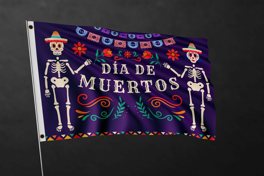 Dia De Muertos Flag Banner Day of the Dead Flag High Quality Materials ...